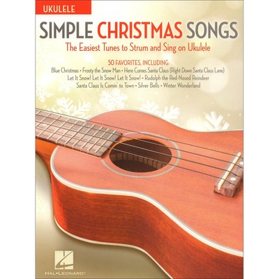 Simple Christmas Songs: The Easiest Songs To Strum and Sing for ukulele ...