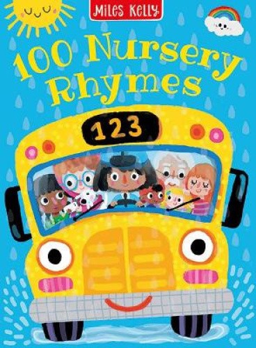 100 Nursery Rhymes by Miles Kelly [Hardback] NEUF 9781789892260 | eBay