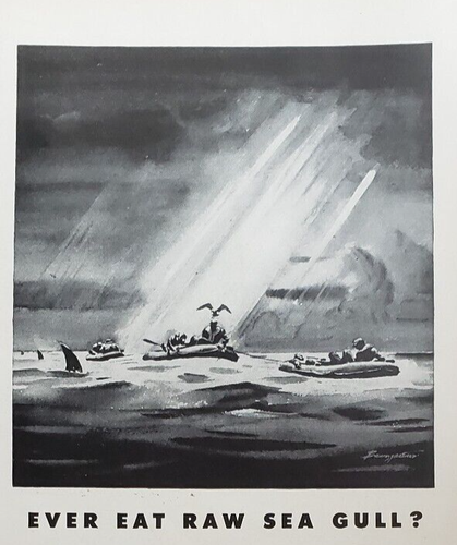 1943 Print Ad Toushay Ever Eat Raw Sea Gull? Stranded Soldiers At Sea ...