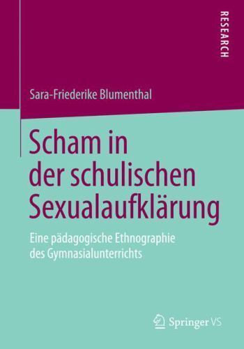 Scham in der Schulischen Sexualaufklärung : Eine Pädagogische ...
