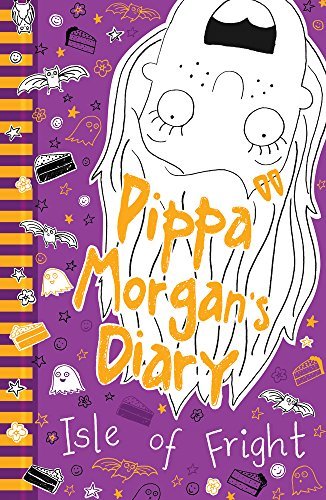 Pippa Morgan's Diary: Isle of Fright By Annie Kelsey | eBay