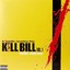 Various - Kill Bill Vol. 1 - Original Soundtrack (LP) 93624857013 | eBay