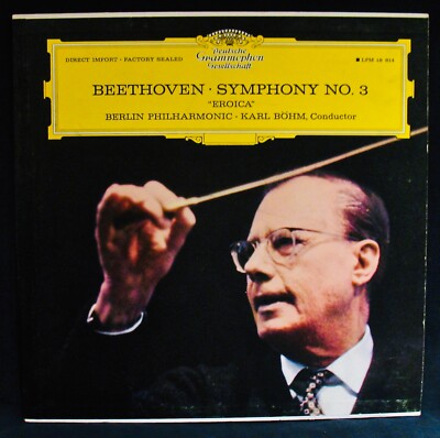 BEETHOVEN~Symphony No. 3~Karl Bohm~German Import~DEUTCHE GRAMMOPHON # ...
