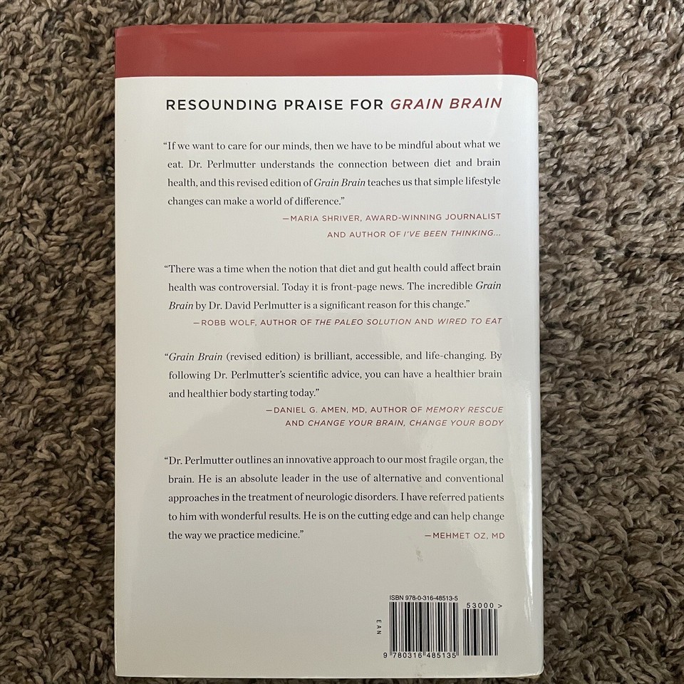 Grain Brain : The Surprising Truth about Wheat, Carbs, and Sugar--Your ...