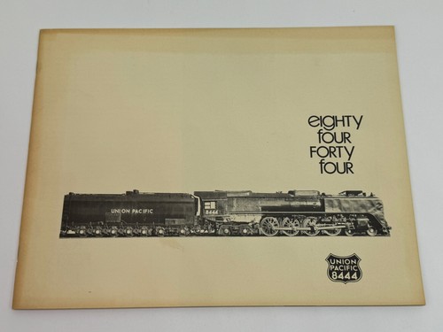 VTG Eighty Four Forty Four Union Pacific 8444 Railroad S/C Book ...