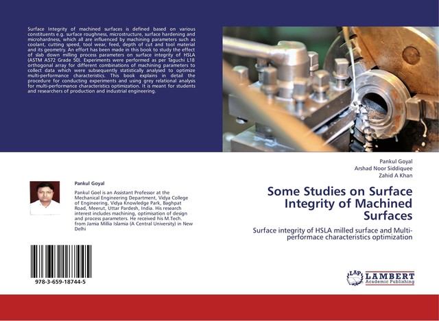 Some Studies On Surface Integrity of Machined Surfaces von Pankul Goyal (2012, Taschenbuch ...
