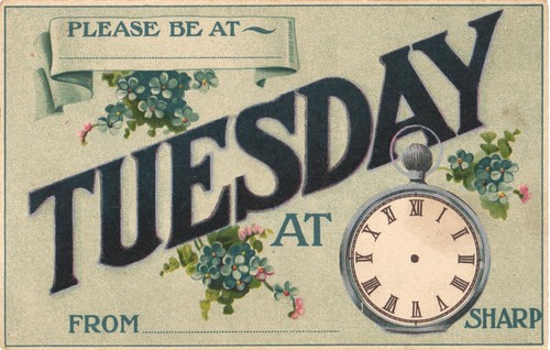 Please Be at Tuesday at Sharp, From, Clock and Flowers Postcard | eBay