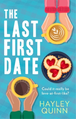 Hayley Quinn The Last First Date (Poche) | eBay