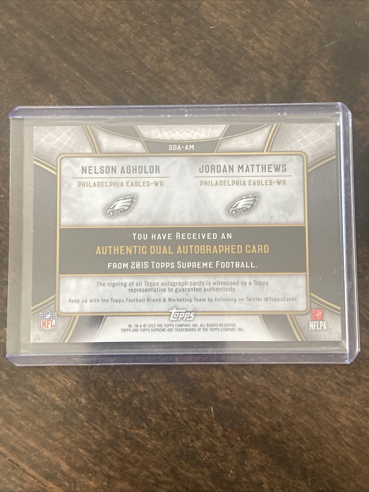 2015 Topps Supreme Nelson Agholor Jordan Matthews Dual Autograph Eagles ...
