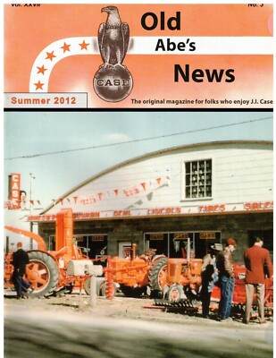 Summer 2012 issue Old Abe's News Magazine - J.I. Case Collectors ...