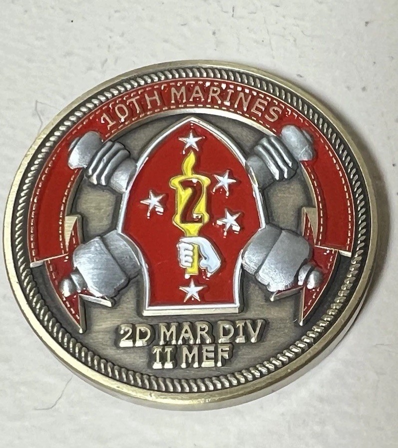 USMC Marine Corps Challenge Coin 1.5”- 10th Regiment, 2d Marine ...