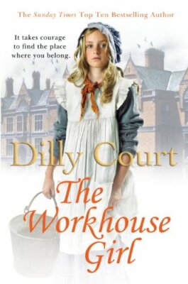 The Workhouse Girl by Court, Dilly Book The Fast Free Shipping | eBay