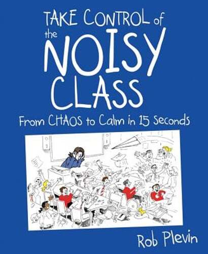 Take Control of the Noisy Class : From Chaos to Calm in 15 Seconds by ...
