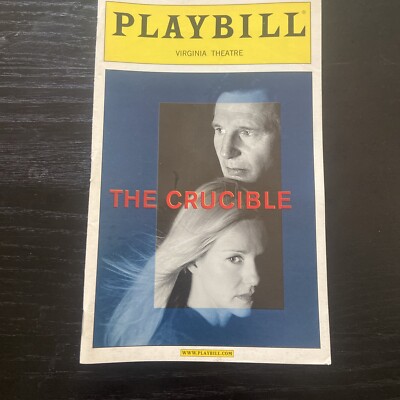 The Crucible Playbill Virginia Theatre Liam Neeson Laura Linney ...