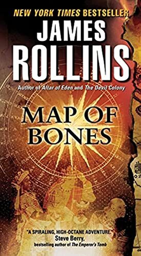 Map of Bones: A Sigma Force Novel (Sigma Force, 2) Rollins ...