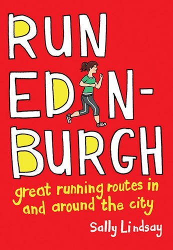 Run Edinburgh By Sally Lindsay | eBay