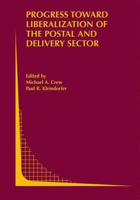 Progress toward Liberalization of the Postal and Delivery Sector by ...