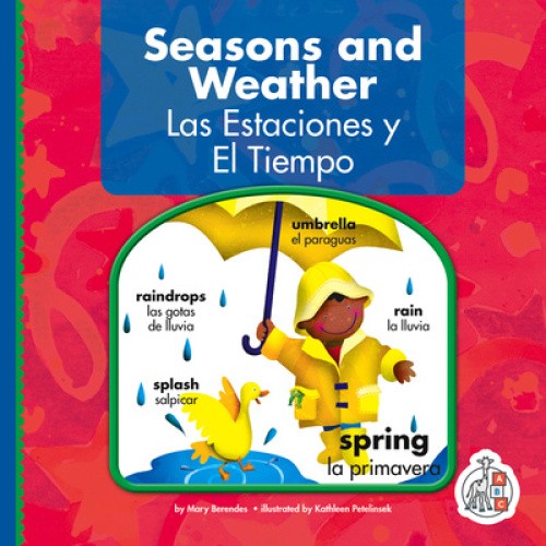 Seasons and Weather/Las Estaciones Y El Tiempo (Wordbooks/Libros de ...