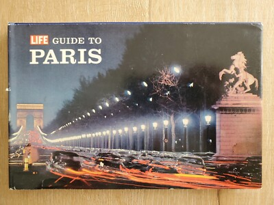 LIFE Guide to Paris 1962 Time American Express Vintage Travel Guide HC ...