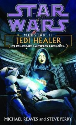 Steve Perry Mic Jedi Healer: Star Wars Legends (Medsta (Taschenbuch ...