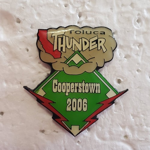Cooperstown Dreams Park Trading Pins 2006 Toluca Thunder Baseball Team ...