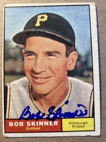 1961 Topps #204 Bob Skinner Autographed SIGNED AUTO Card Pittsburgh ...
