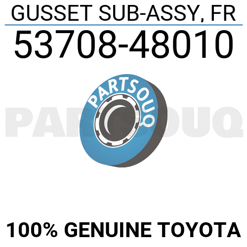 5370848010 Genuine Toyota GUSSET SUB-ASSY, FR 53708-48010 | eBay