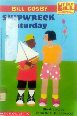 Shipwreck Saturday (Little Bill) by Bill Cosby / 1998 Paperback ...