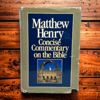 Matthew Henry Concise Commentary on the Whole Bible by Scott, Thomas ...