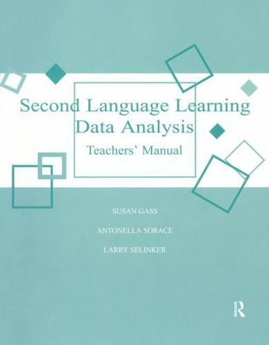 Second Language Learning Data Analysis : Teachers' Manual by Larry ...