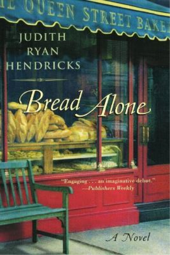 Judith R Hendricks Bread Alone (Poche) 9780060084400 | eBay