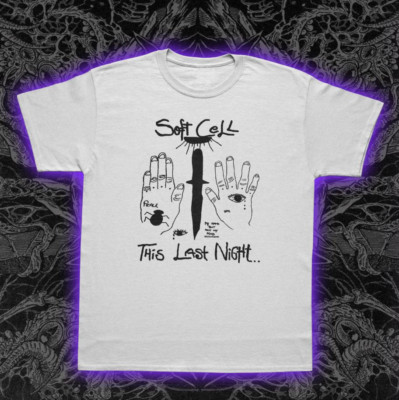 Soft Cell Band This Last Night White T-Shirt All Size Men Women MK547 ...
