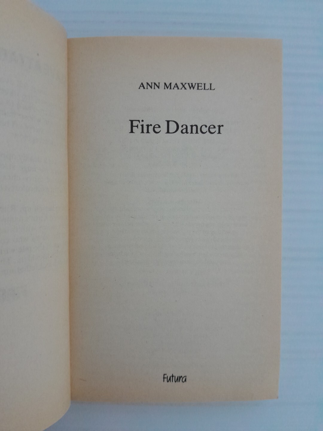 Fire Dancer, Ann Maxwell. Paperback 1982 | eBay