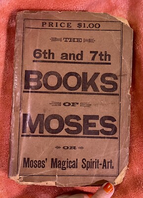 The Sixth and Seventh Books of Moses - Magical Spirit Art - Occult 1880 ...