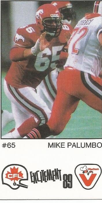 1989 VACHON CFL MIKE PALUMBO CALGARY STAMPEDERS #106 (WASHINGTON STATE ...