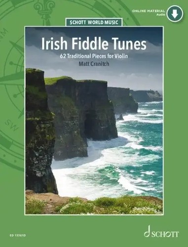 Irish Fiddle Tunes: 62 Traditional Pieces for Violin Book/Online Audio ...