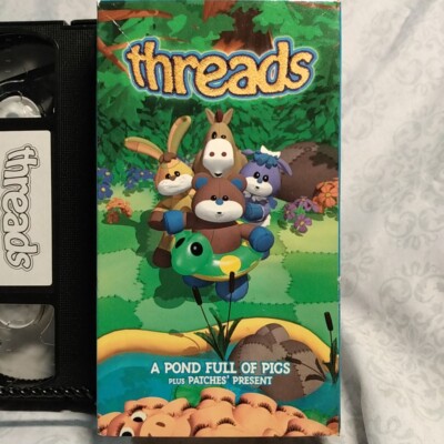 Threads: A Pond Full Of Pigs + Patches' Present , VHS | eBay