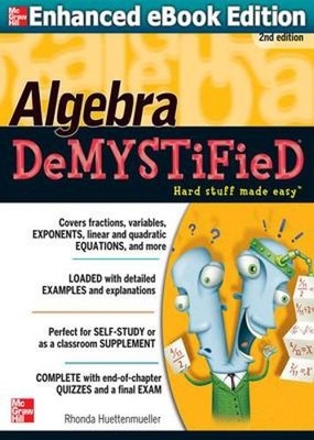 Rhonda Huettenmueller Algebra DeMYSTiFieD, Second Edition (Tascabile ...