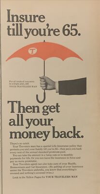1965 Travelers Insurance Man PRINT AD Insure To 65 Get All Money Back ...