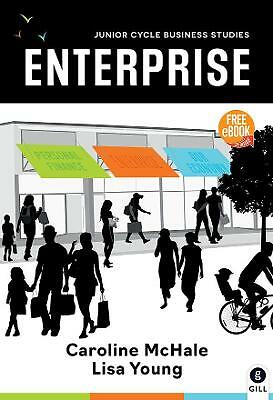 Enterprise: Junior Cycle Business Studies by Lisa Young, Caroline ...