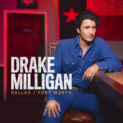 Drake Milligan - Dallas/Fort Worth [CD] 4050538858037| eBay
