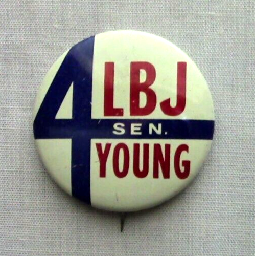 Vintage Original Sen. Young 4 LBJ Pinback | eBay
