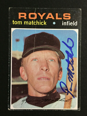 Tom Matchick Royals Signed 1971 Topps Baseball card #321 Auto Autograph ...