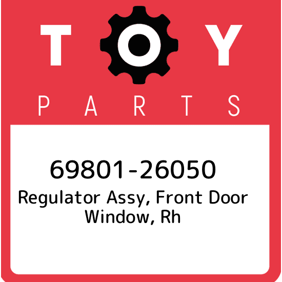 69801-26050 Toyota Regulator assy, front door window, rh 6980126050 ...