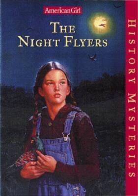 The Night Flyers (American Girl History Mysteries) - Paperback ...