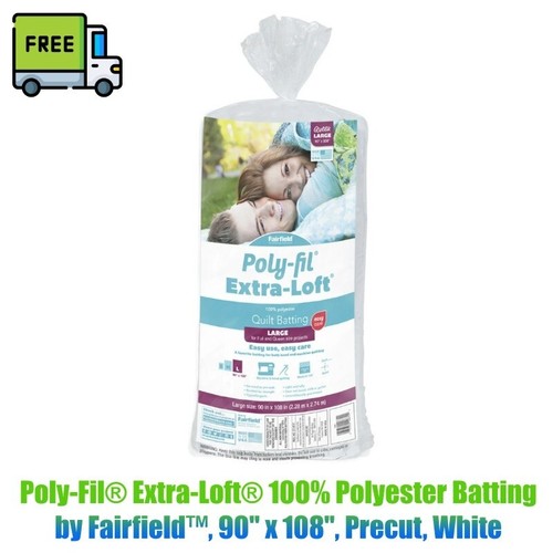 Poly-Fil Extra-Loft 100% Polyester Batting by Fairfield, 90" x 108 ...