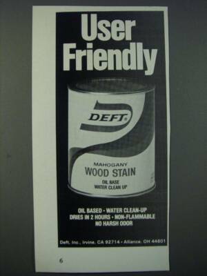 1986 Deft Wood Stain Ad - User Friendly | eBay