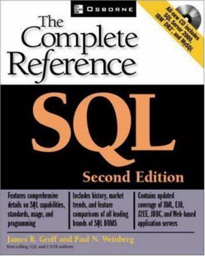 My Sql, Sql Server 2000, Sap Ser.: SQL : The Complete Reference by Paul ...