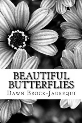 Beautiful Butterflies by Brock-Jaurequi New 9781475233292 Fast Free ...