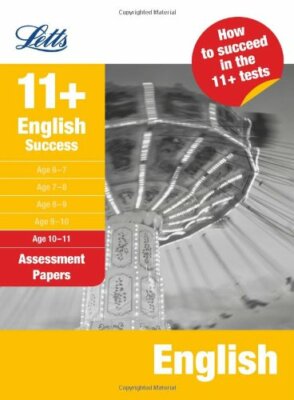 English Age 10-11: Assessment Papers (Letts 11+ Success) by Mitchell ...